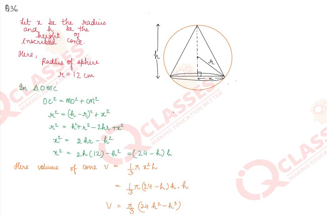 Q36 Show that the height of the cone of maximum volume that can be ...